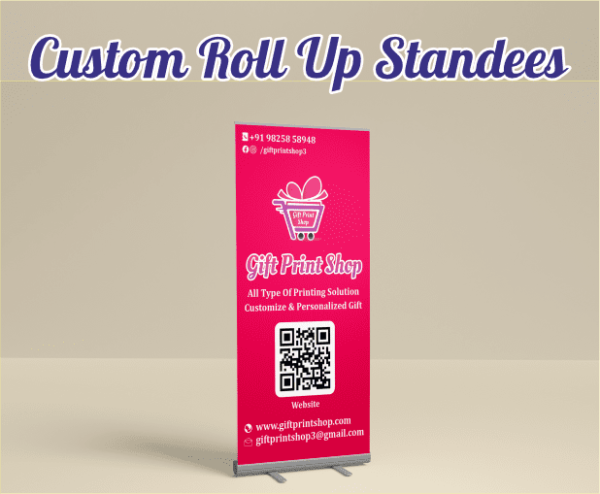 Custom Roll Up Standees Giftprintshop
